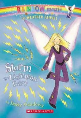 Storm: The Lightning Fairy (Rainbow Magic: The Weather Fa - ACCEPTABLE ...