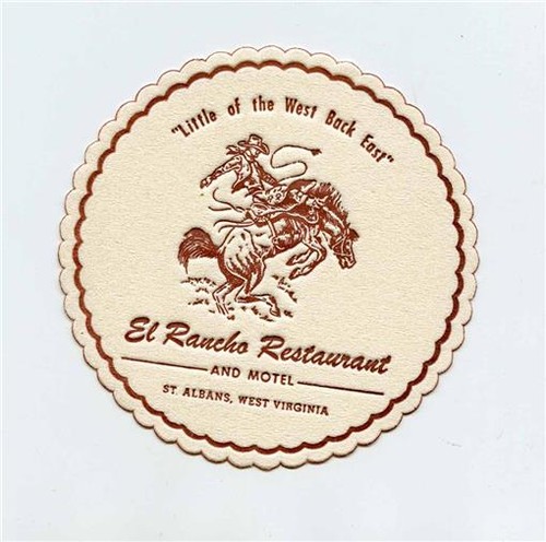 El Rancho Restaurant Coaster St Albans West Virginia Little of West ...