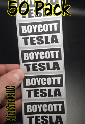 50PCS "BOYCOTT TESLA" stickers decals labels elon trump musk end doge ...