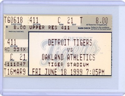 1999 DETROIT TIGERS TICKET 06/18 OAKLAND ATHLETICS TIGER STADIUM FINAL ...
