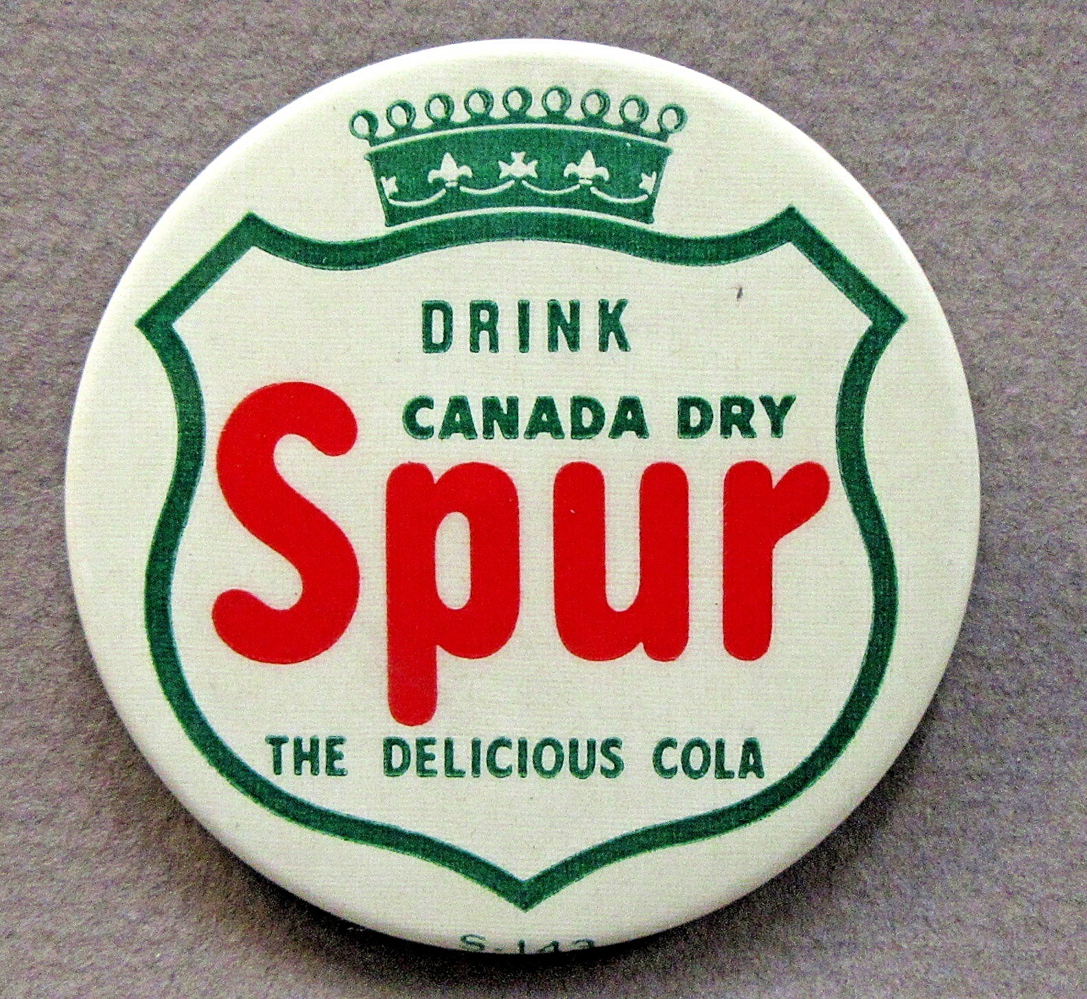scarce circa 1940 CANADA DRY SPUR SODA Cola advertising 2 1/8" pinback ...