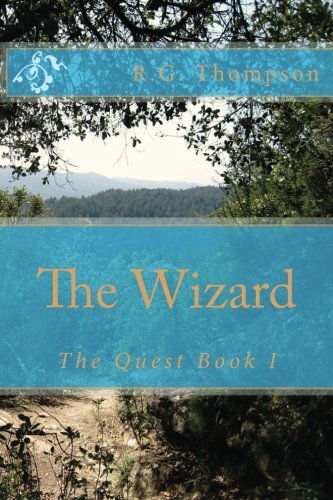 The Wizard: Volume 1 (The Quest), Thompson 9781519215499 Fast Free ...