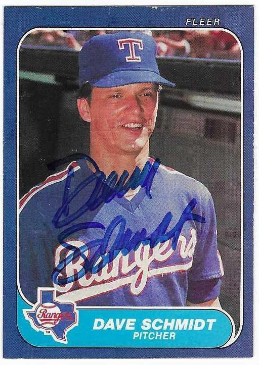 DAVE SCHMIDT 1986 FLEER AUTOGRAPHED SIGNED # 571 TEXAS RANGERS | eBay