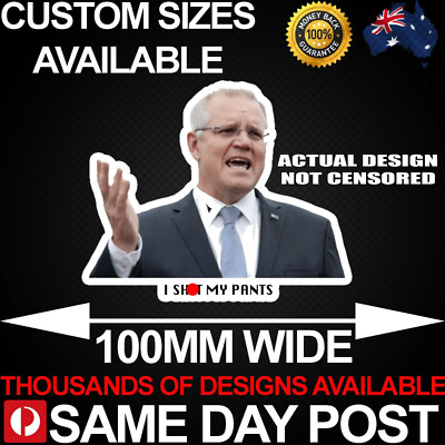 SCOMO I SH*T MY PANTS 100mm Wide Vinyl Car Sticker Decal Funny Meme ...