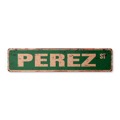 PEREZ Vintage Street Sign Childrens Name Room Metal Sign | eBay