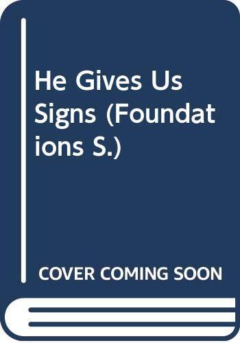 He Gives Us Signs (Foundations) By Gerald Coates | eBay