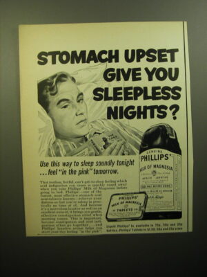 1950 Phillips' Milk of Magnesia Ad - Stomach upset give you sleepless ...