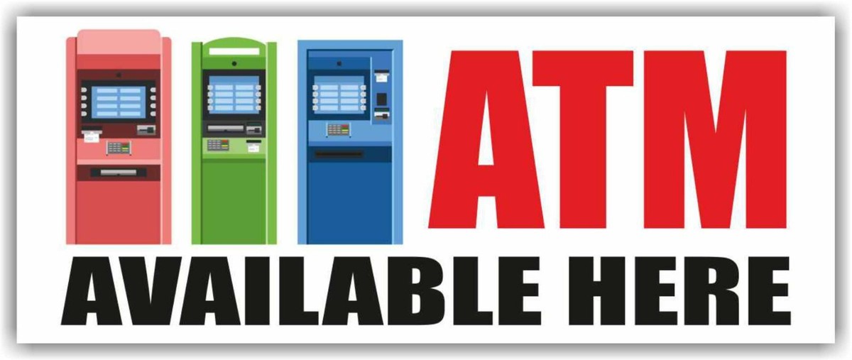 Atm Available Sign