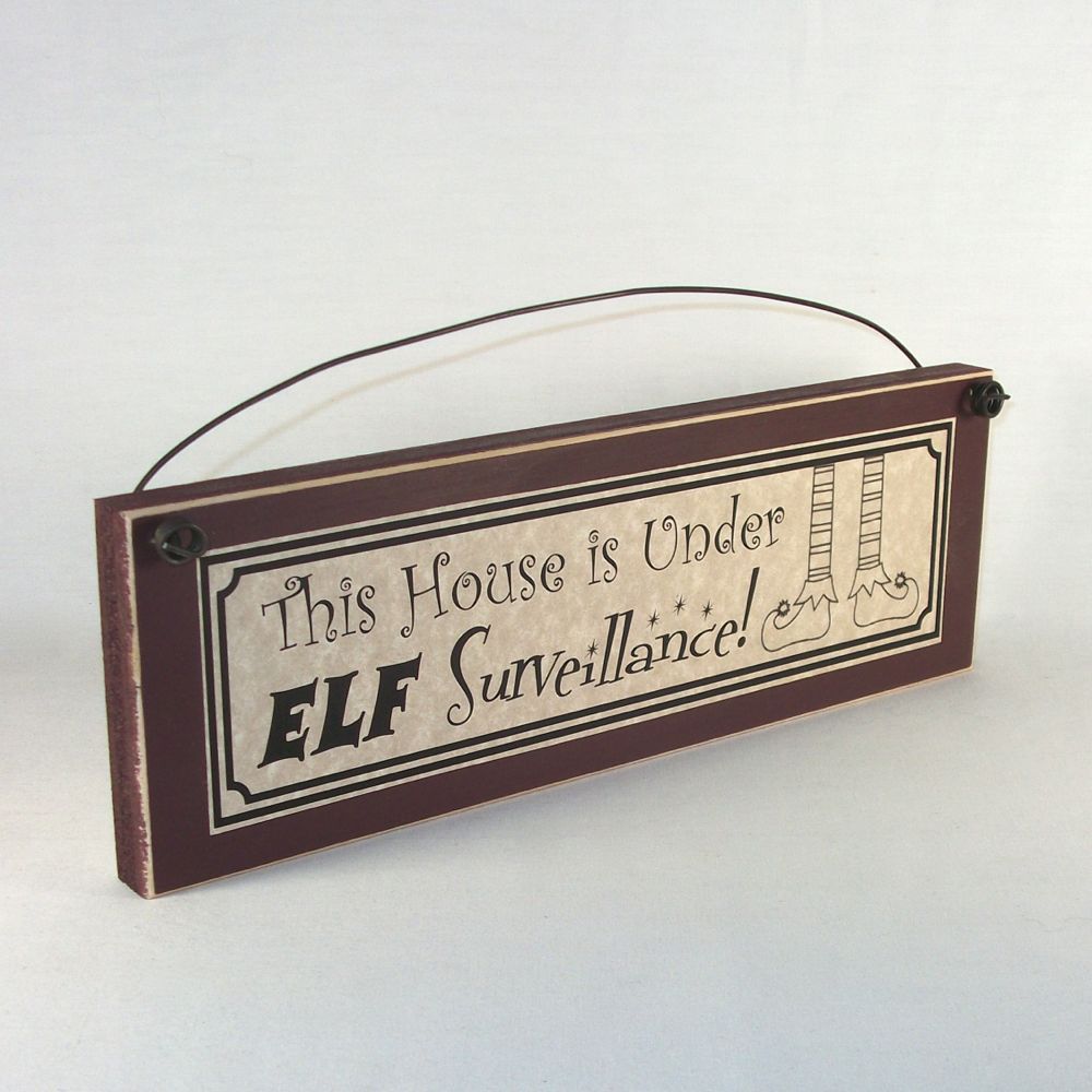 This House Is Under Elf Surveillance sign, Elf on a Shelf ideas for ...