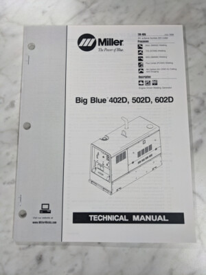MILLER WELDER SERVICE TECHNICAL MANUAL PARTS LIST BIG BLUE 402D 502D ...