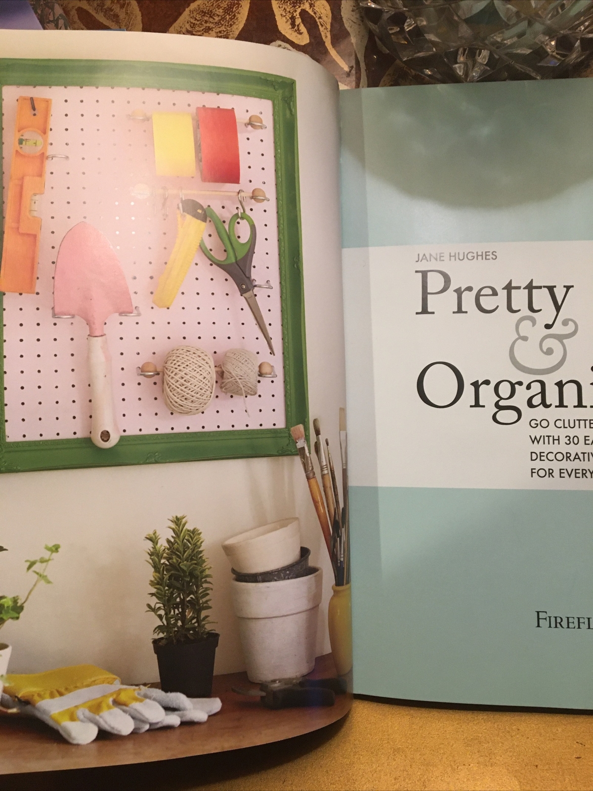 Pretty and Organized : Go Clutter-Free with 30 Easy-To-Make Decorative ...