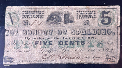 Possibly Unique Confederate County of Spalding, Georgia, 5 Cent Note ...