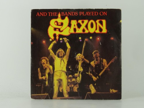 SAXON AND THE BANDS PLAYED ON. (28) 2 Track 7" Single also Picture ...