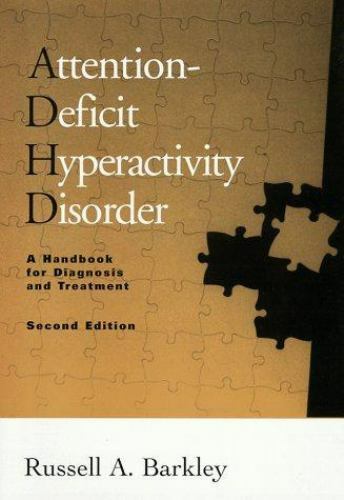 Attention-Deficit Hyperactivity Disorder, Second Edition : A Handbook ...