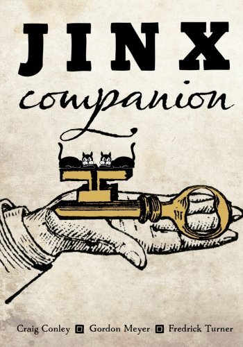 JINX COMPANION: UNLOCKING MAGIC'S GREATEST MAGAZINE By Craig Conley ...