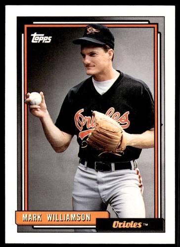 1992 Topps Baseball Card Mark Williamson Baltimore Orioles #628 | eBay