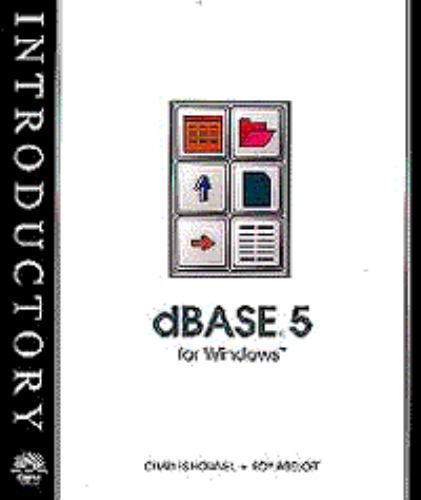 New Perspectives Ser.: dBASE 5 for Windows : New Perspectives ...