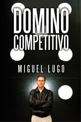Miguel Lugo Domino Competitivo (Poche) | eBay