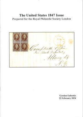 Gordon Eubanks: The United States 1847 Issue (Handout for the RPSL 22.2 ...