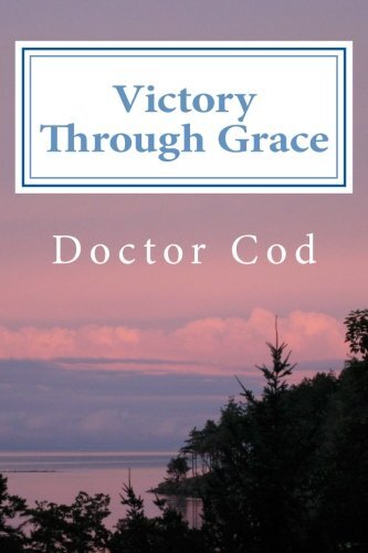 Victory Through Grace: A Tale of Ancient Rome 9781508528616 Fast Free ...