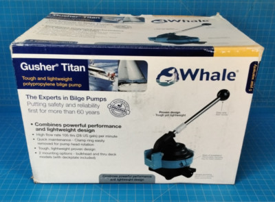Whale Gusher Titan Manual Bilge Pump Thru Deck/Bulkhead BP4410 | eBay