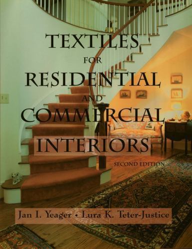 Textiles for Residential and Commercial Interiors 2nd Edition by Jan ...