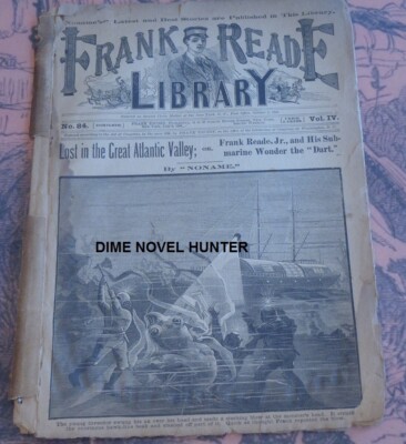 FRANK READE LIBRARY #84 "HIS SUBMARINE WONDER" LUIS P SENARENS SCI FI ...