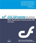ColdFusion MX Web Application Construction Kit (5th Edition) - Paperback - GOOD 9780321125163| eBay
