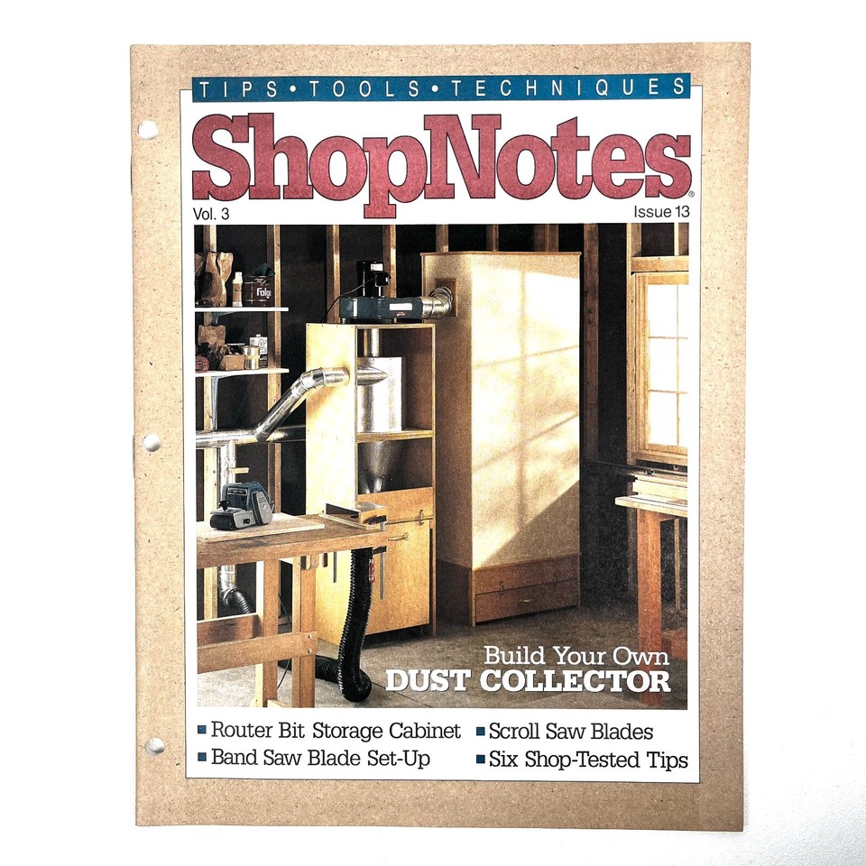 ShopNotes Magazine - CHOOSE YOUR ISSUE - 1992-2014 - BUY MORE TO SAVE ...