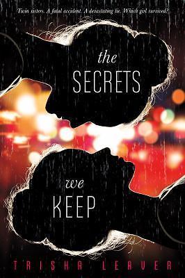 Secrets We Keep by Trisha Leaver (2016, Trade Paperback) for sale ...