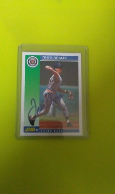 1992 Score #65 Travis Fryman Auto ...Signed at card show many years ago ...