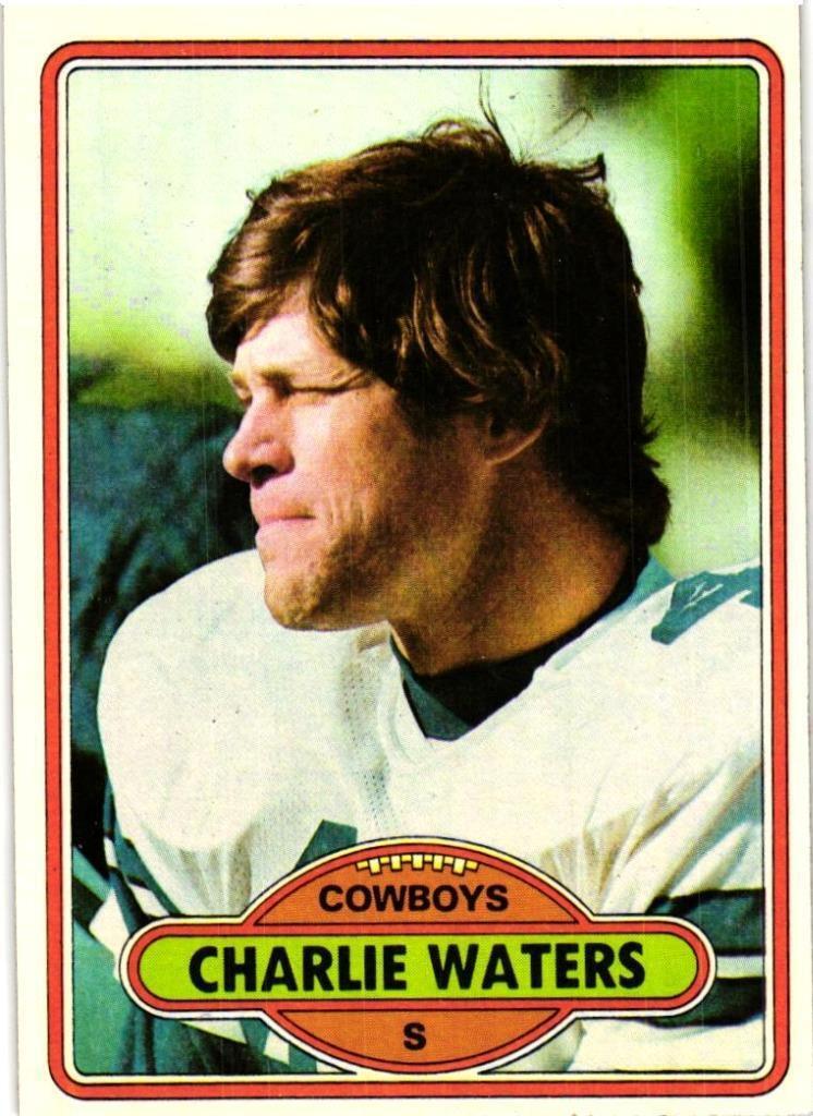 CHARLIE WATERS 1980 Topps Football #185 $1 Items MUST Buy 2 to Qualify ...