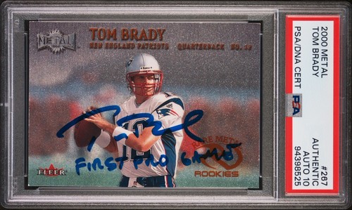 2000 Fleer Metal Tom Brady PSA 10 Auto With RARE Inscription Rookie ...