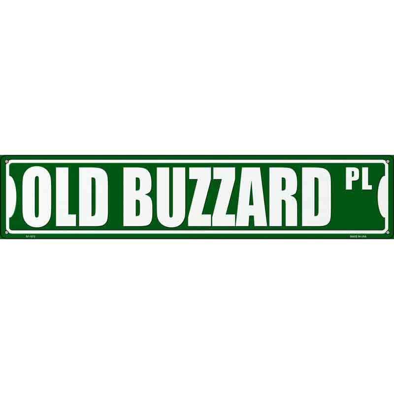 Old Buzzard Pl Novelty Metal Street Sign | eBay