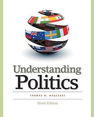 Understanding Politics : Ideas, Institutions, and Issues by Thomas M ...