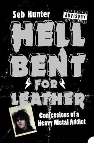 Seb Hunter Hell Bent for Leather (Poche) 9780007161768 | eBay