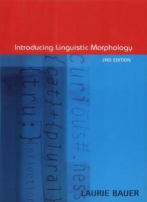 Introducing Linguistic Morphology By Laurie Bauer 9780748617050| eBay