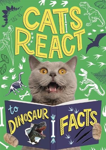 Izzi Howell Cats React to Dinosaur Facts (Poche) Cats React to Facts ...
