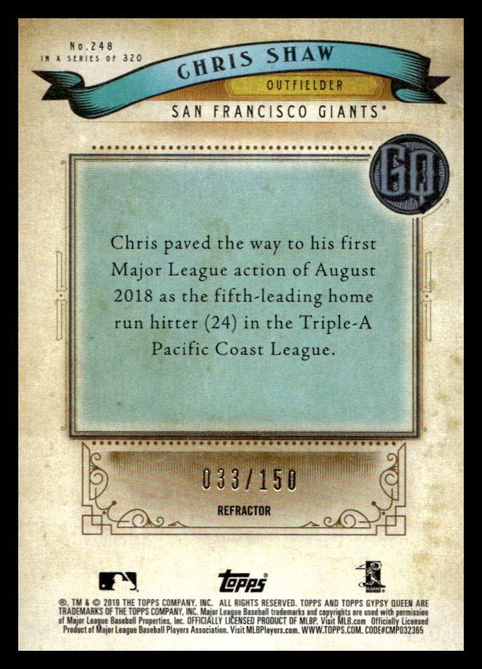 2019 Topps Gypsy Queen Chris Shaw #248 Chrome Indigo /150 San Francisco ...