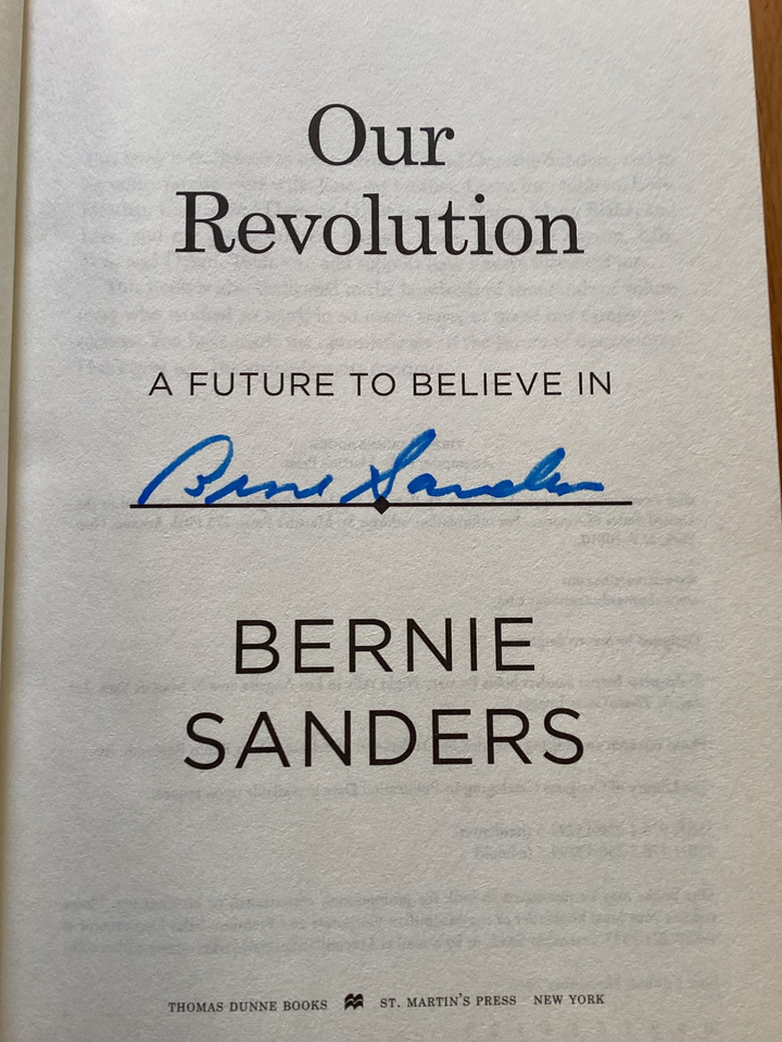 SENATOR BERNIE SANDERS AUTOGRAPHED "OUR REVOLUTION" 2016 POLITICAL LIFE ...