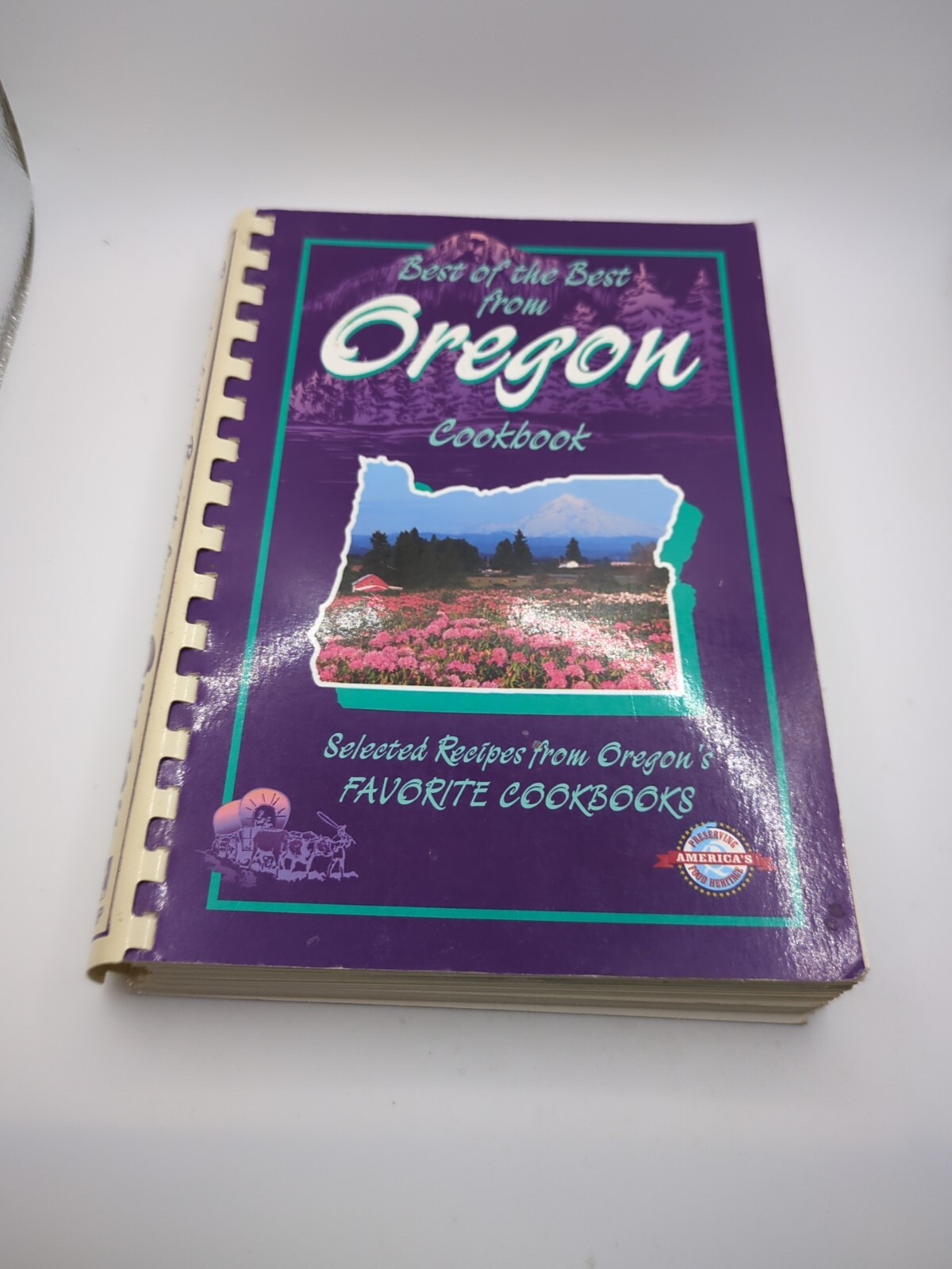 Best of the Best from Oregon: Selected Recipes from Oregon's Favorite ...