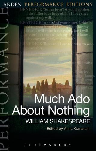 William Shakespeare Much Ado About Nothing: Arden Performance Editions (Poche) 9781474272094 | eBay