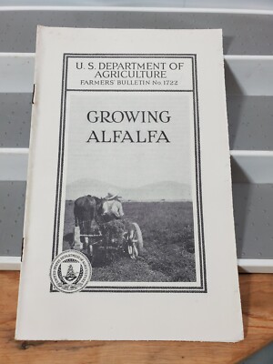 Vintage Farmers Bulletin #1722 Growing Alfalfa Antique USDA 1934 Print ...