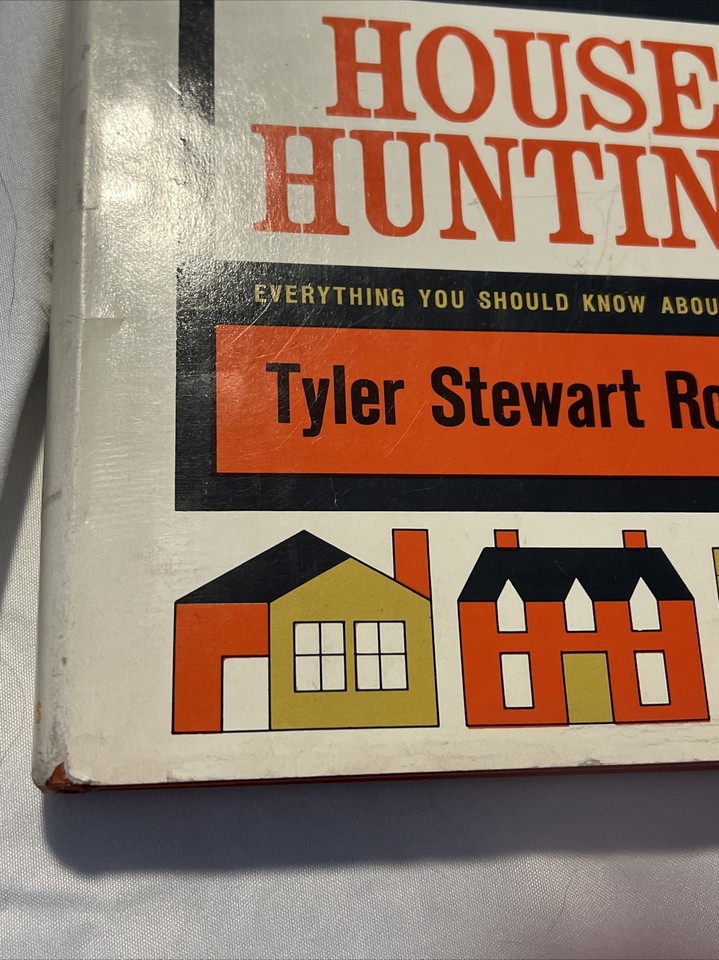 The Complete Guide To House Hunting, Tyler S Rogers, Hardback 1963 | eBay