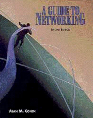 Contemporary Issues in Information Systems Ser.: Guide to Networking by ...