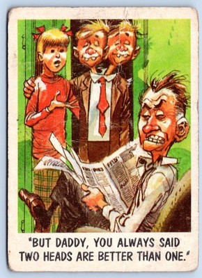 BUT DADDY, YOU ... 1959 TOPPS YOU'LL DIE LAUGHING FUNNY MONSTERS #29 ...