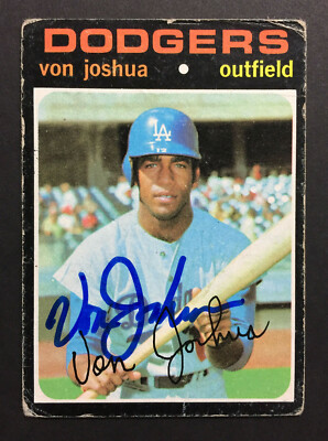 Von Joshua Dodgers Signed 1971 Topps Baseball Card #57 Auto Autograph 2 ...