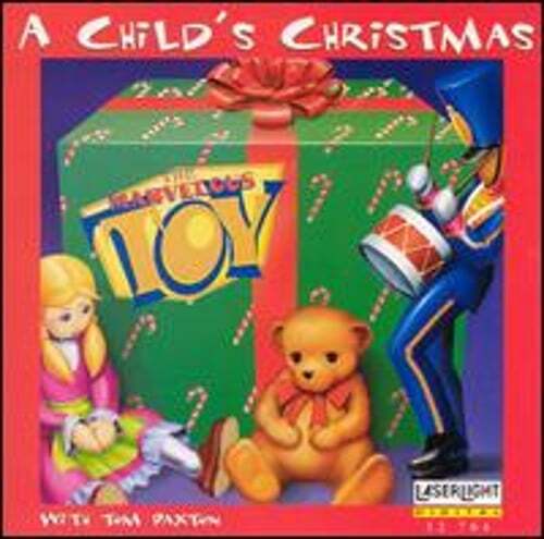 A Child's Christmas/Marvelous Toy and Other Gallimaufry by Tom Paxton ...
