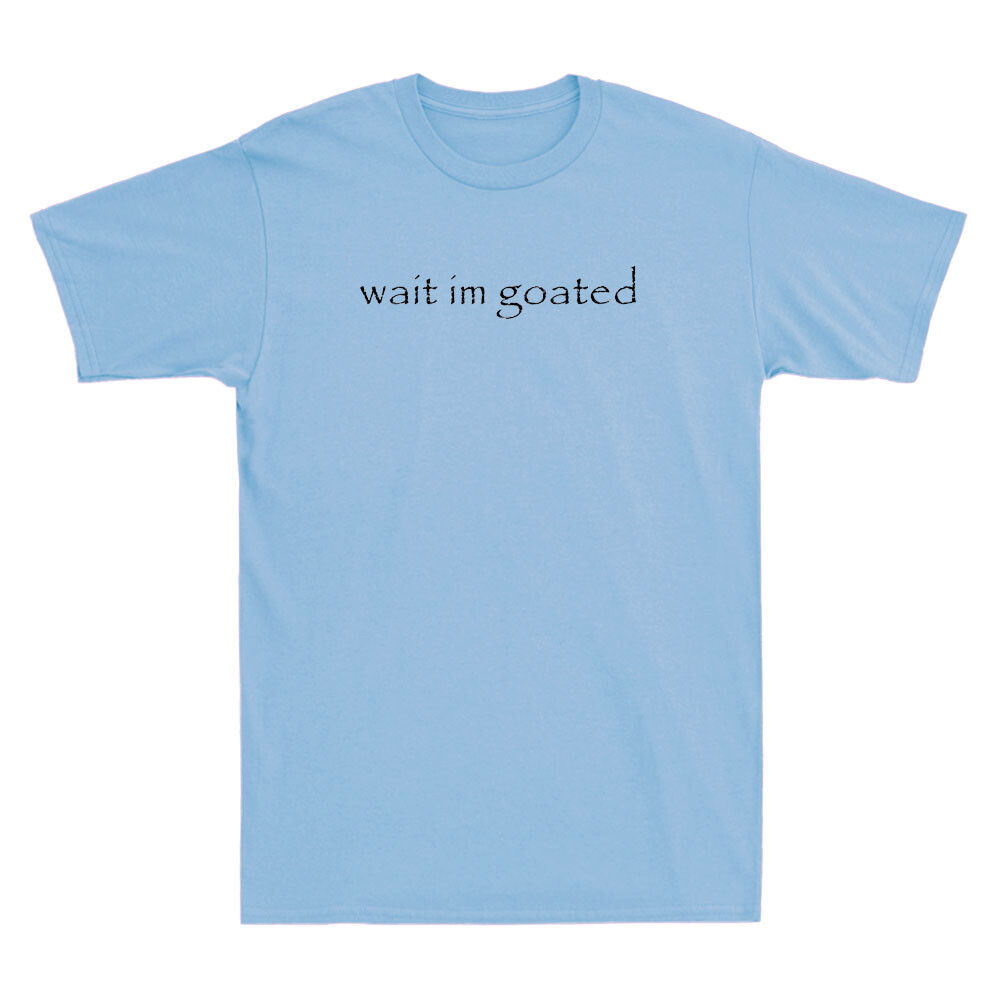 Wait I'm Goated Funny Meme Humor Quote Saying Vintage Men's Short ...