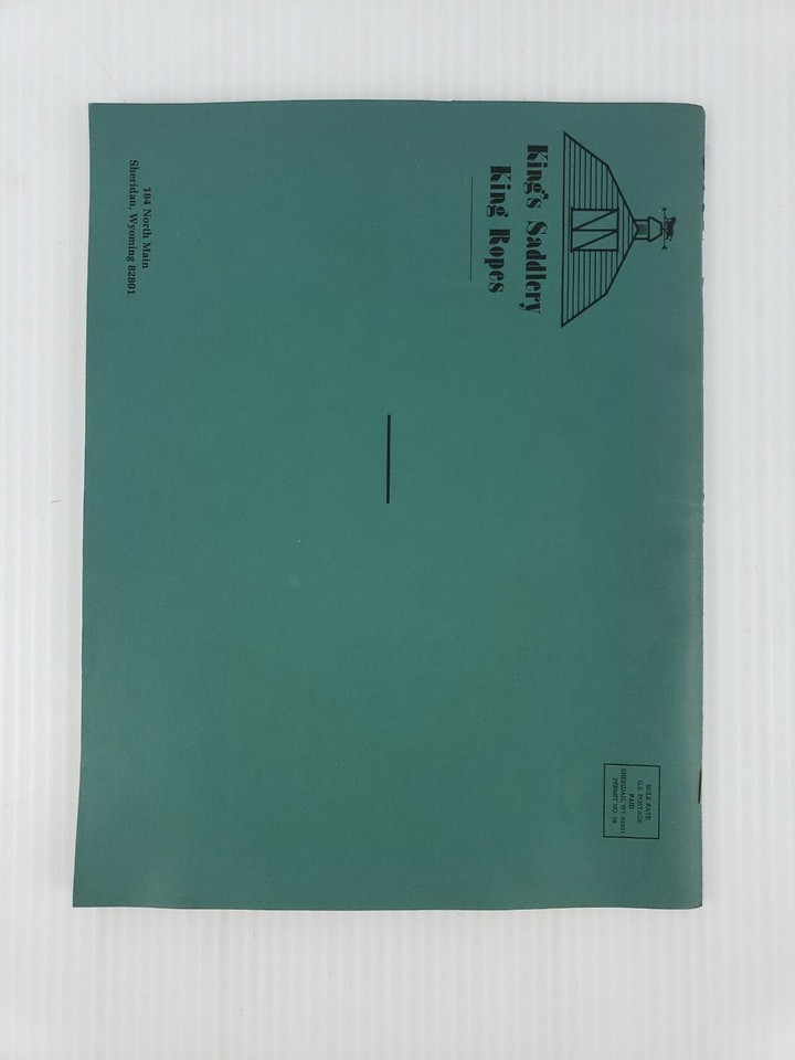 King's Saddlery King Ropes Sheridan, Wyoming Vintage Product Guide 1991 ...